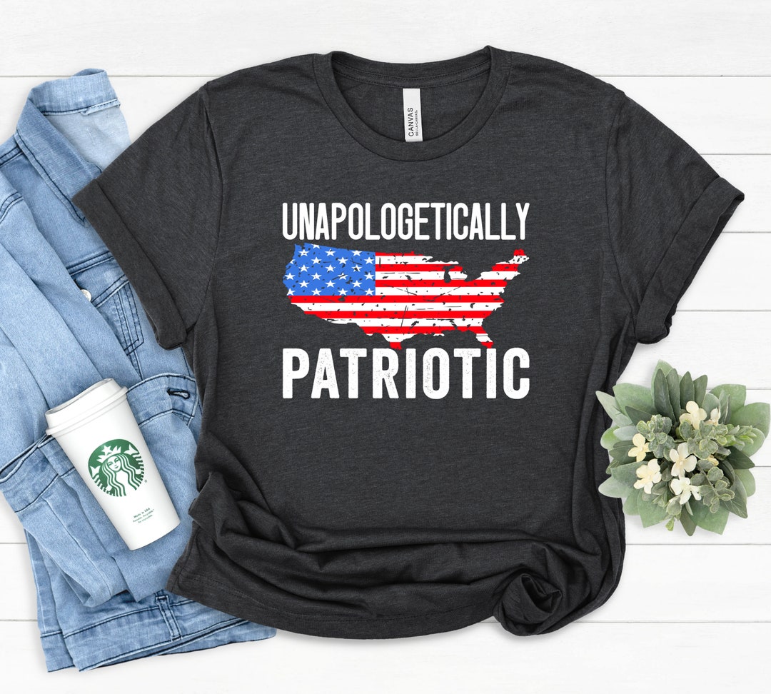 Unapologetically Patriotic, Conservative Shirts, Republican Shirts ...