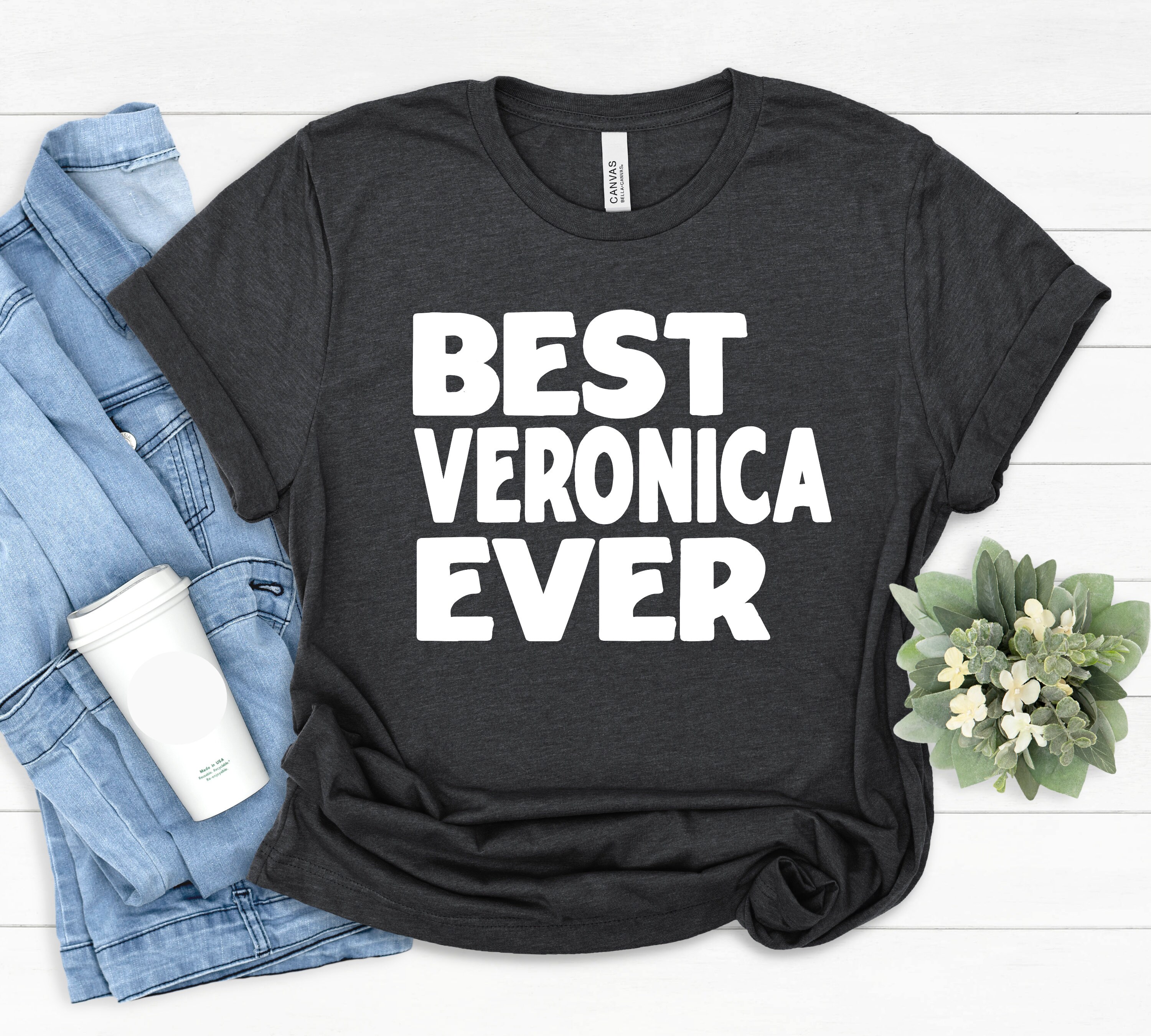 Veronica Gift Tees,best Veronica Shirt, Gift for Veronica, Best Friend Veronica Gift, Funny ...
