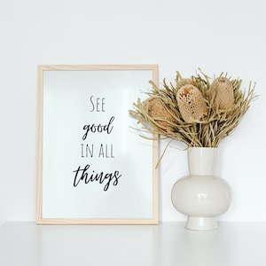 See Good in All Things Wall Art, Gratitude Printable Instant Download ...