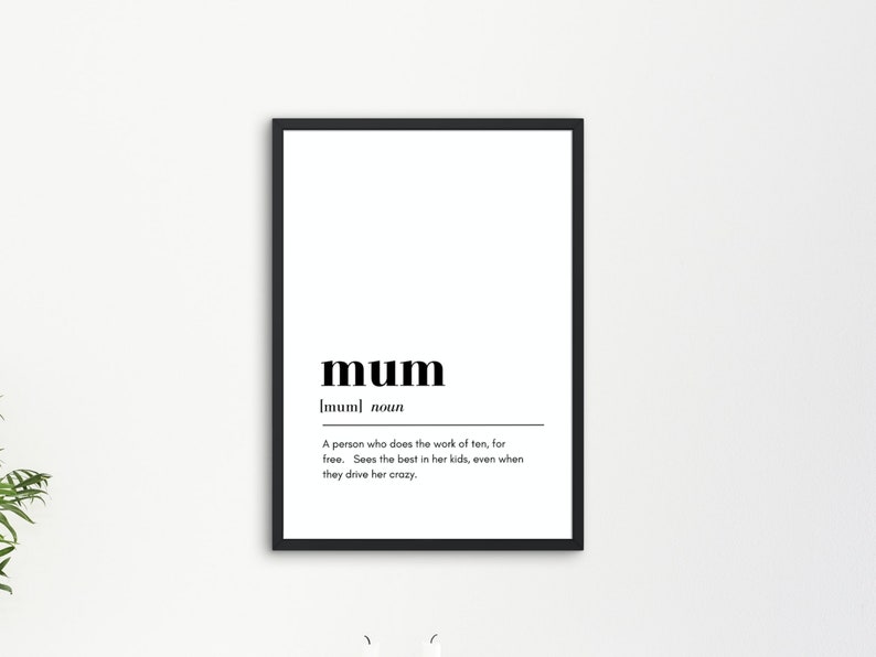 Mum Definition Printable Wall Art Decor, DIGITAL DOWNLOAD - Easy Print ...