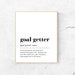 Goal-getter Definition Print, Instant Download , Print and Frame! Wall ...