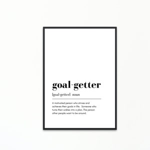 Goal-getter Definition Print, Instant Download , Print and Frame! Wall ...