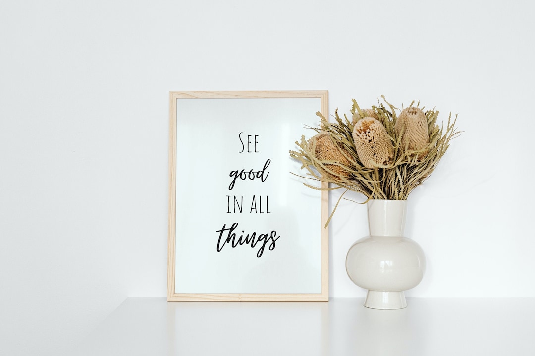 See Good in All Things Wall Art, Gratitude Printable Instant Download ...