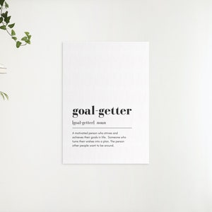 Goal-getter Definition Print, Instant Download , Print and Frame! Wall ...