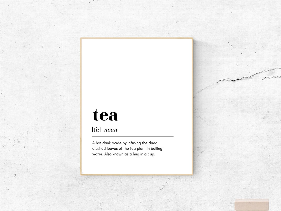 Tea Definition Printable, Meaning of Tea Digital Download, Cup of Tea ...