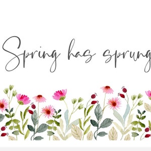 SPRING HAS SPRUNG Print Spring Print Seasons Art Print - Etsy UK