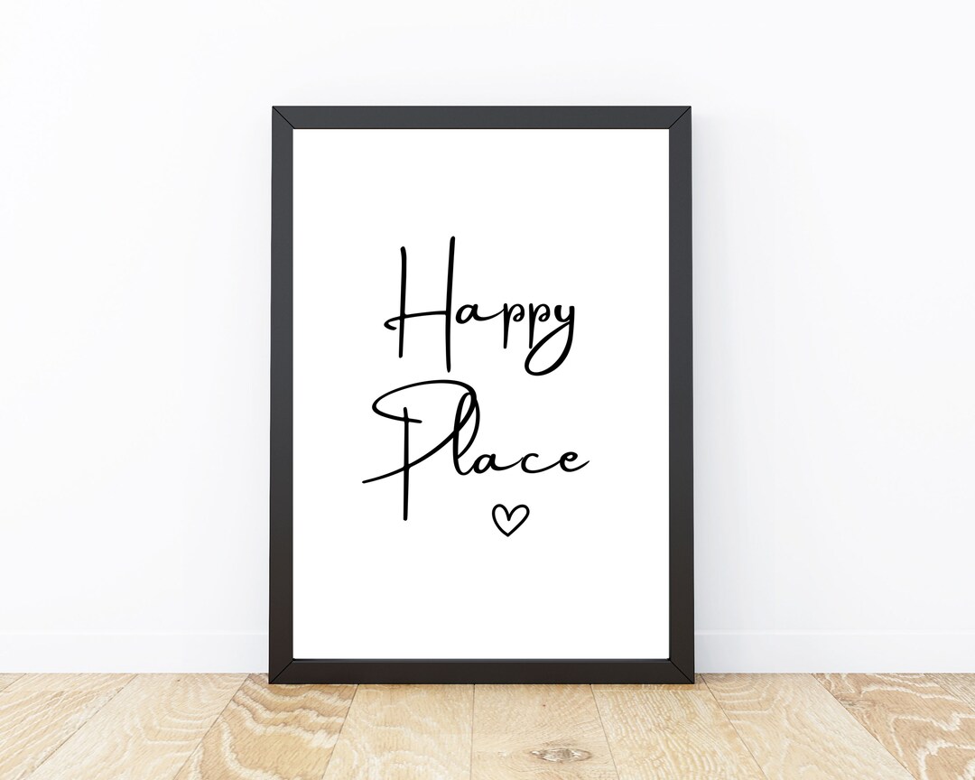 Happy Place Print, Positivity Wall Art, Home Decor Prints, Wall Art ...