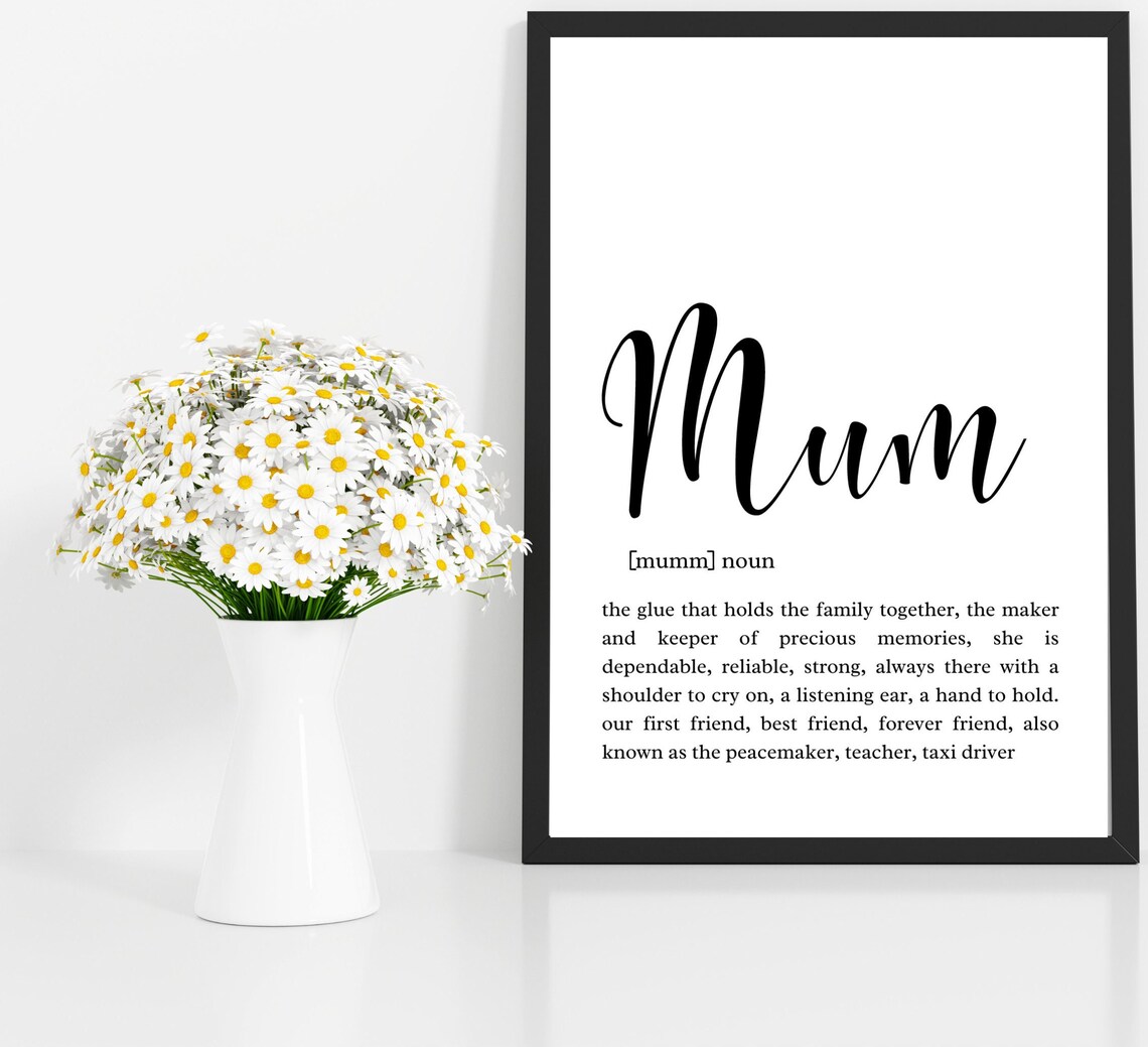 MUM DEFINITION PRINT, Mum, Mummy, Mother Gift, Mothers Day Gift, Mum ... MUM DEFINITION PRINT, Mum, Mummy, Mother Gift, Mothers Day Gift, Mum ...