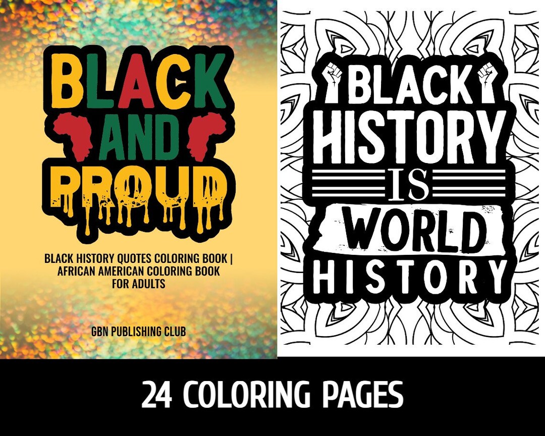 A Black Pride Motivational Coloring Book by GBN Publishing Club | Adult ...
