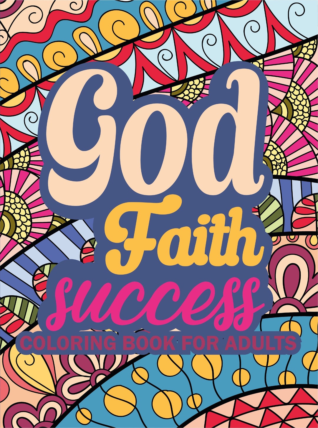 God Faith Success Coloring Book | Adult Humor (printable, PDF Download ...