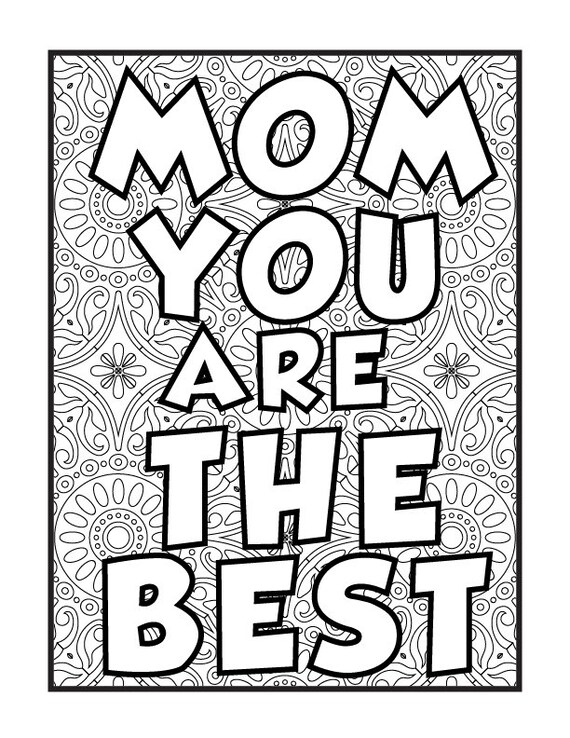 Mothers Day Coloring Book Mom Your the Best - Etsy