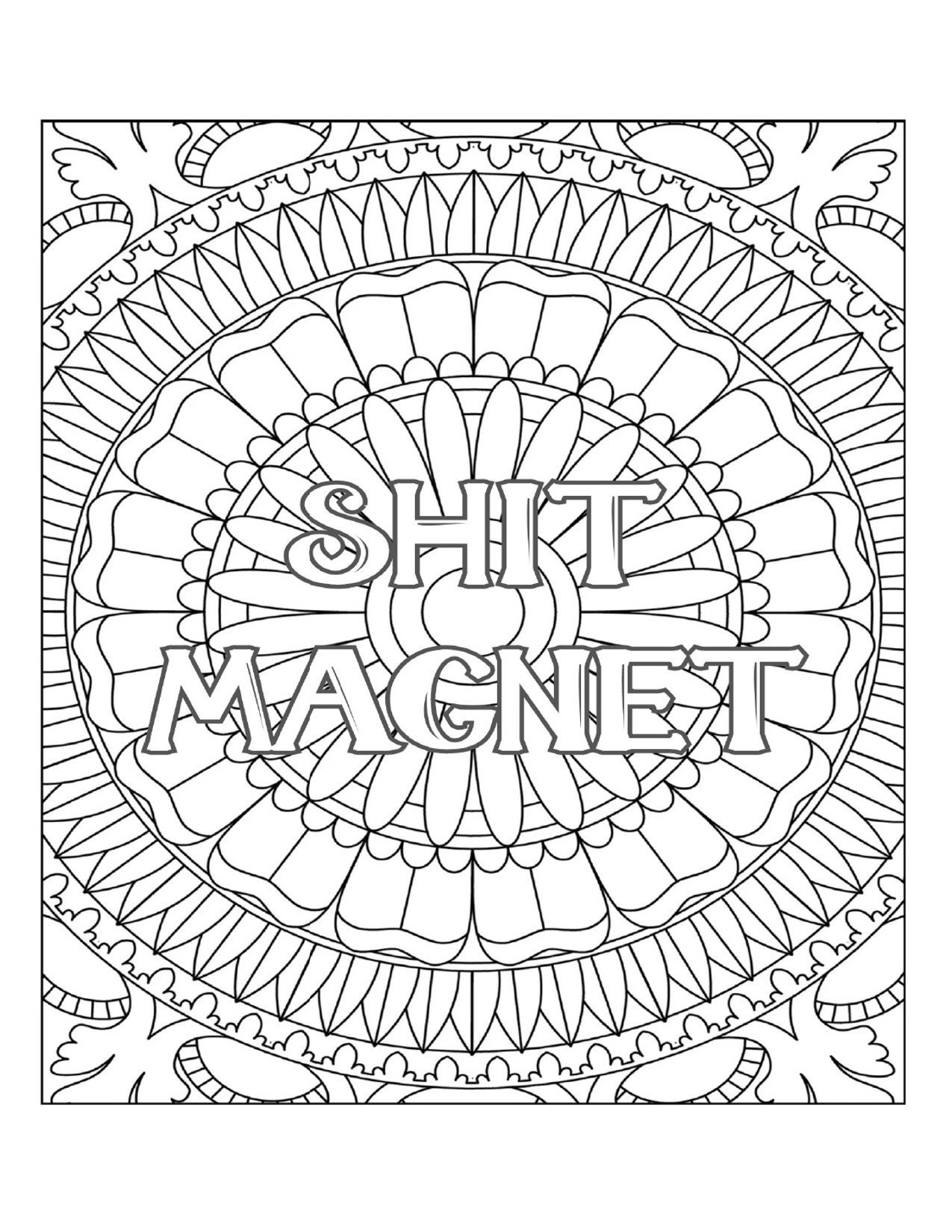 Shit Magnet - Adult Coloring Page | Adult Humor (printable, PDF ...