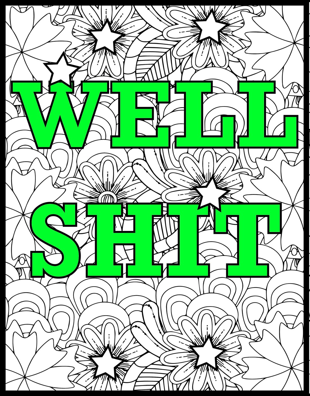 Well Shit Adult Coloring Page printable PDF Download - Etsy