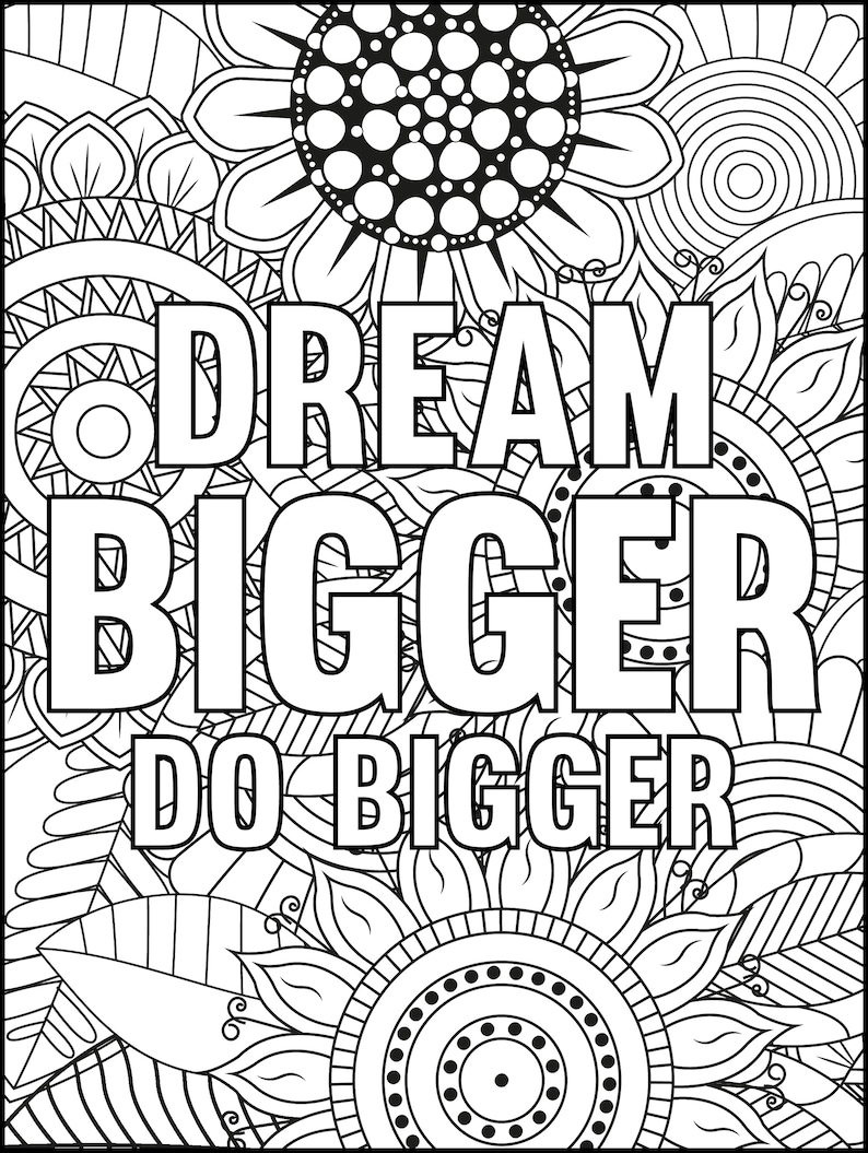 Dream Bigger: Inspiring Words Coloring Book Adults and Kids Adult Humor ...