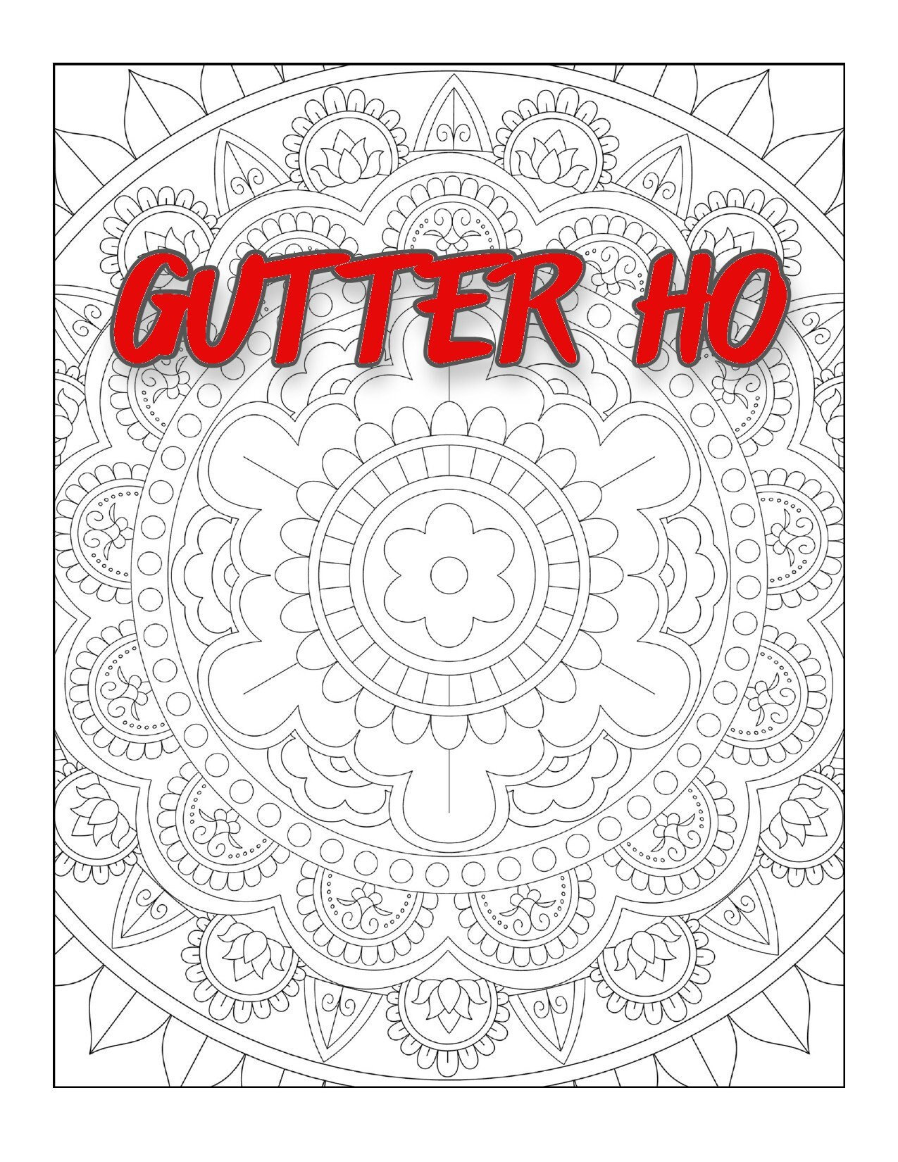 Gutter Ho Swear Word Coloring Page for Adults Adult Humor printable ...