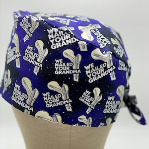Shop Exclusive: We Nailed Your Grandma Scrub Cap, Scrub Cap, Scrub Hat ...