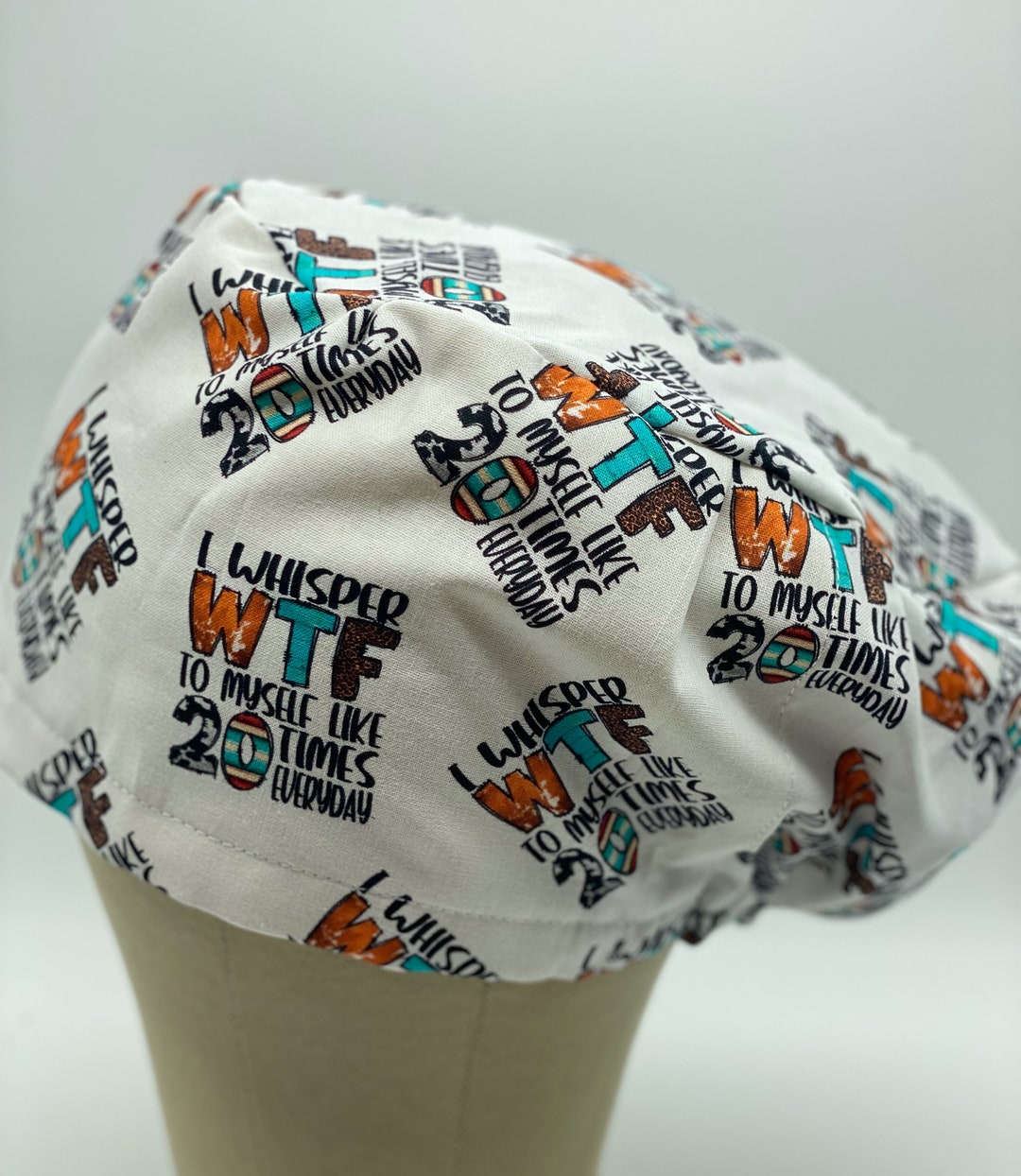 Shop Exclusive: I Whisper WTF to Myself Euro Style Scrub Cap, Scrub Cap ...