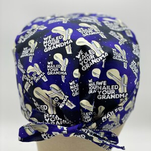 Shop Exclusive: We Nailed Your Grandma Scrub Cap, Scrub Cap, Scrub Hat ...