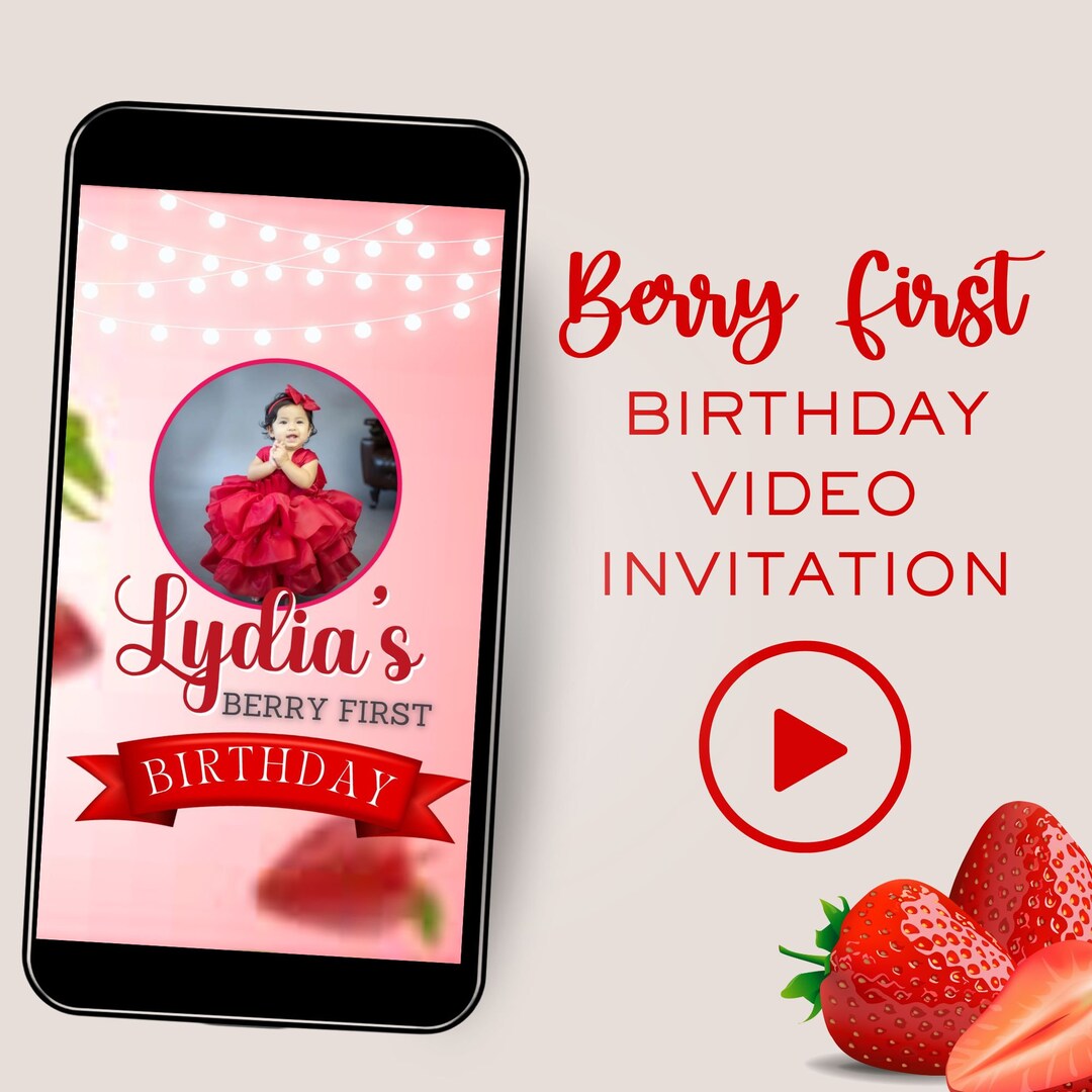 Berry First Birthday Video Invitation, Berry Theme, Strawberry Birthday ...