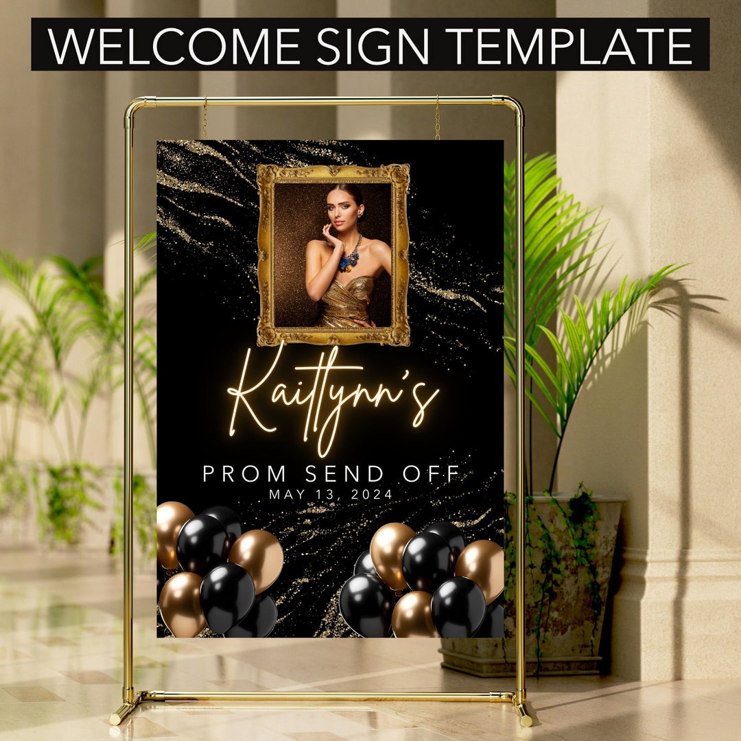 Prom Send off Welcome Sign Template, Welcome Sign Template, Canva ...