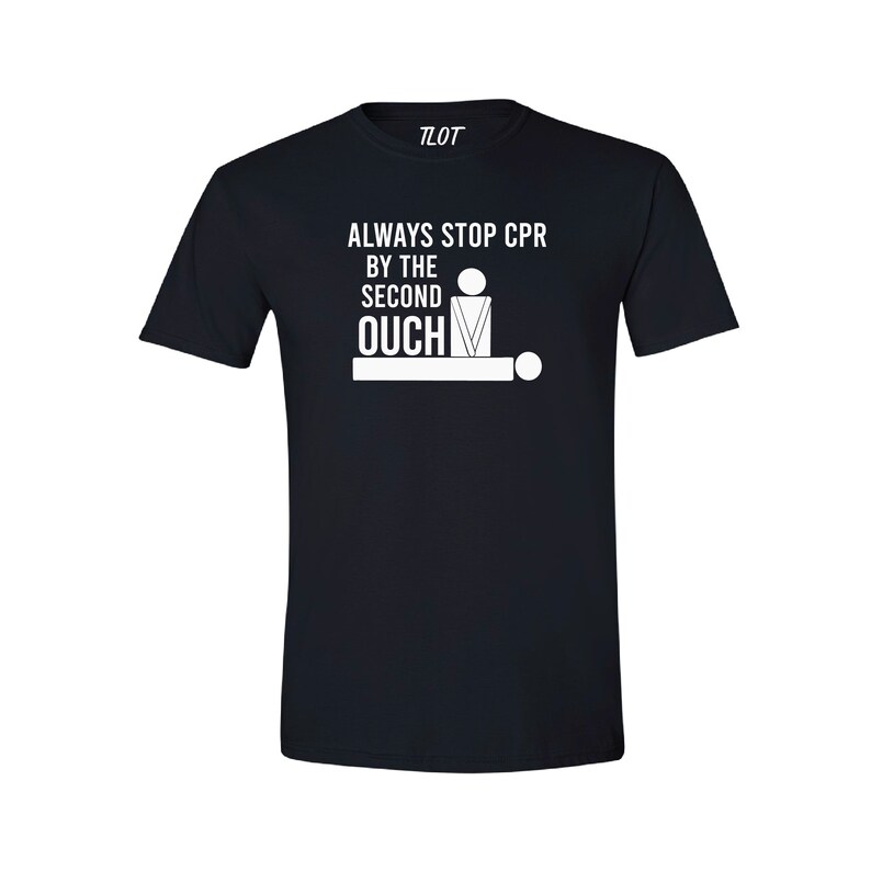 Funny CPR Shirt. Funny EMS Shirt. Funny EMT Shirt. Funny Paramedic ...