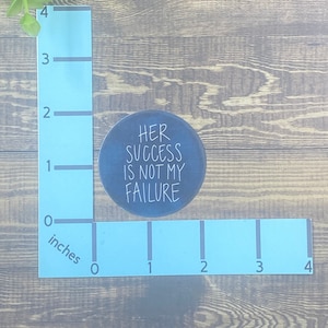 Her Success is Not My Failure Sticker / Success Sticker /small Business ...