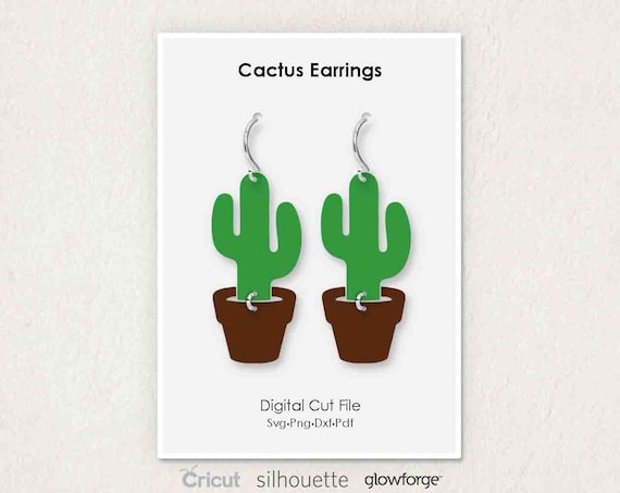 Cactus Earring Svg Dxf Pdf Png Formats Cricut Silhouette | Etsy