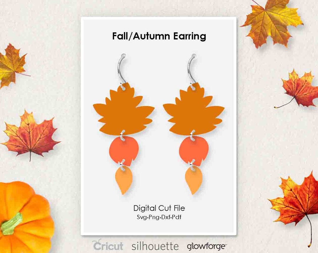 Fall Autumn Leaves Leaf Earring, Svg Dxf Pdf Png Formats, Cricut ...