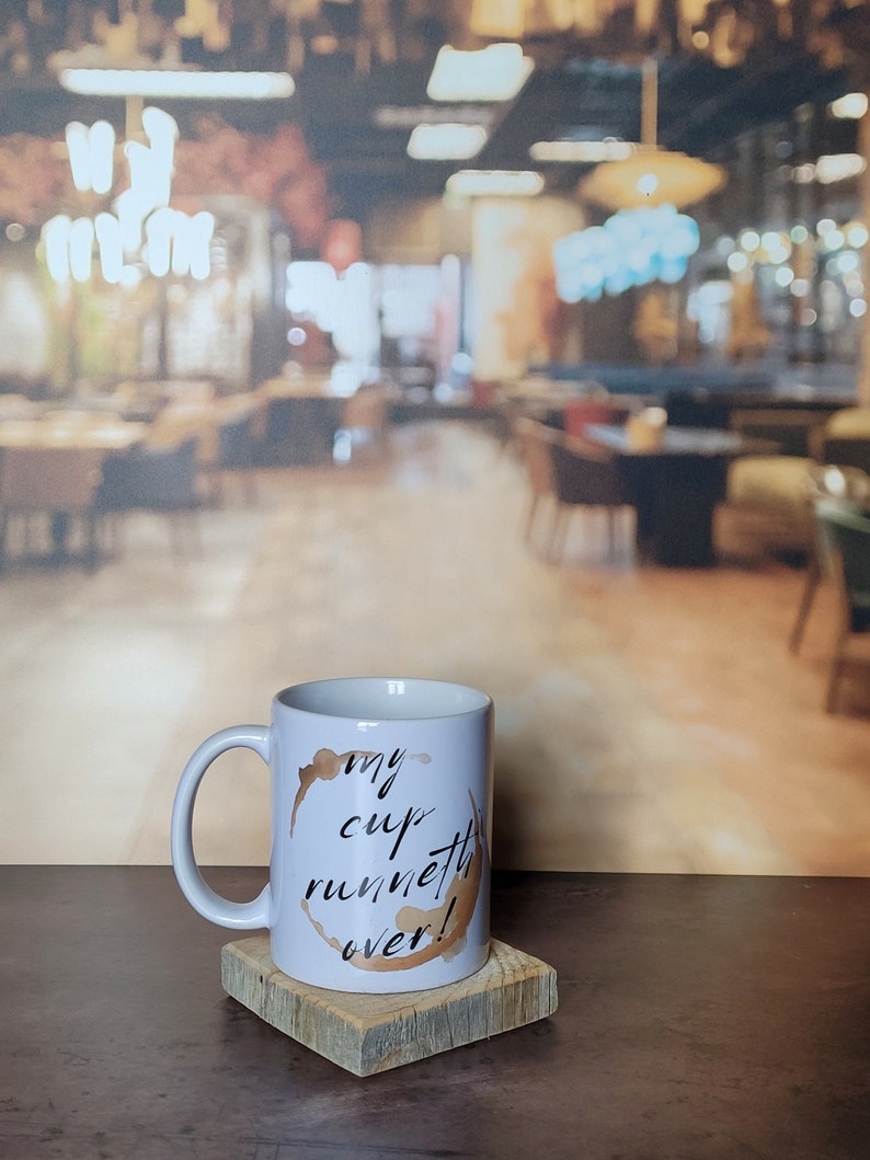 My Cup Runneth Over MUG - Etsy