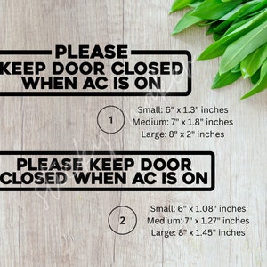 Please Keep Door Closed When AC is on Vinyl Decal | Window Sticker ...