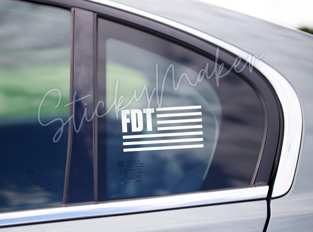 FDT Vinyl Decal – Anti-trump Sticker | Political Protest Decal ...