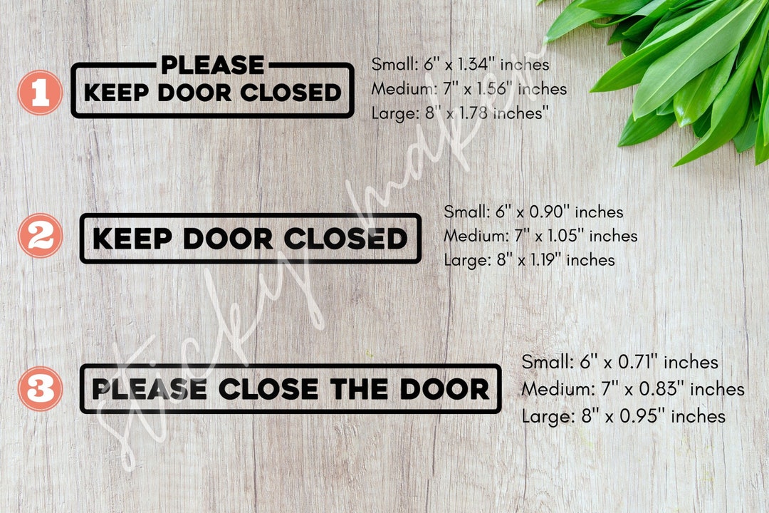 Please Keep Door Closed Vinyl Decal Window Sticker Home Business ...