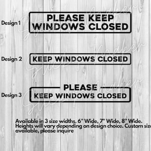 Please Keep Windows Closed Vinyl Decal | Window Sticker | Home ...
