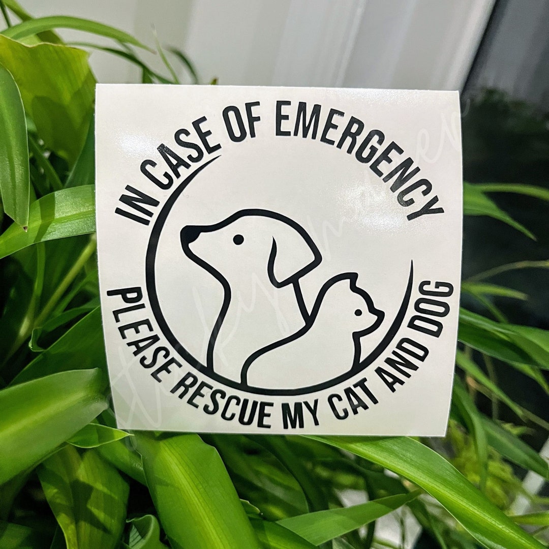In Case of Emergency Please Rescue My Cat and Dog | Door Sticker ...