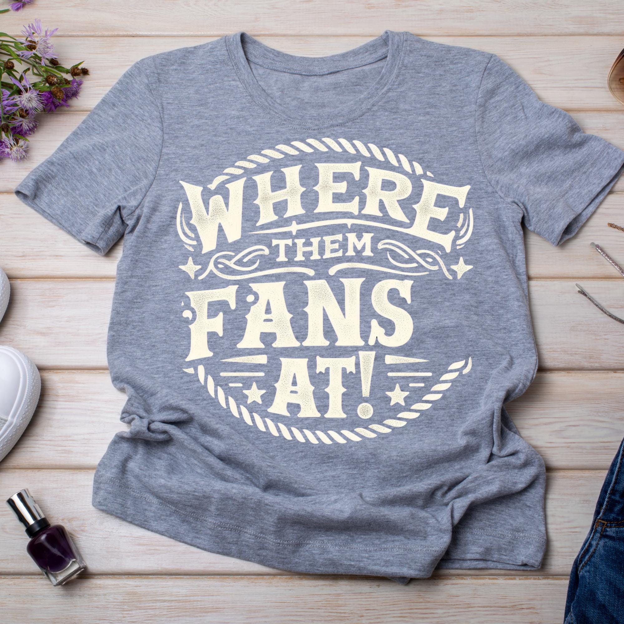 Where Them Fans at T-shirt Design: Western Cowgirl PNG (digital ...
