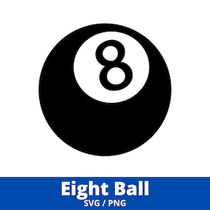 8 Ball Pool Billiard Ball Svg File, 8 Ball Billiard Ball Cut File, 8 ...
