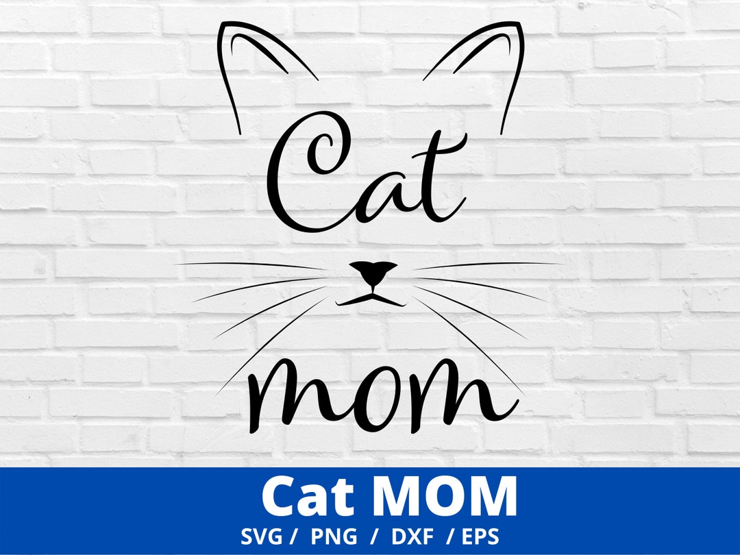 Cat Mom Svg,cat Mom Clipart,cut File Cat Mama SVG Cutting File Fur Mom ...