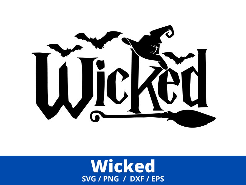 Wicked SVG , Halloween PNG, Witch Svg, Halloween Shirt Svg, Fall Svg ...