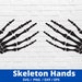 Skeleton Hands SVG, Skeleton SVG, Skull Skeleton Hand Clipart,halloween ...
