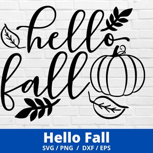 Hello Fall SVG, Fall Svg Files for Cricut, Fall Svg Saying, Cute Fall ...