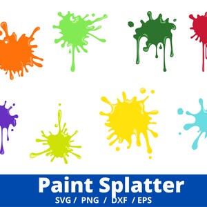 Paint Splatter Svg - Paint Splats Svg, Clipart,vector,splatter Svg File ...