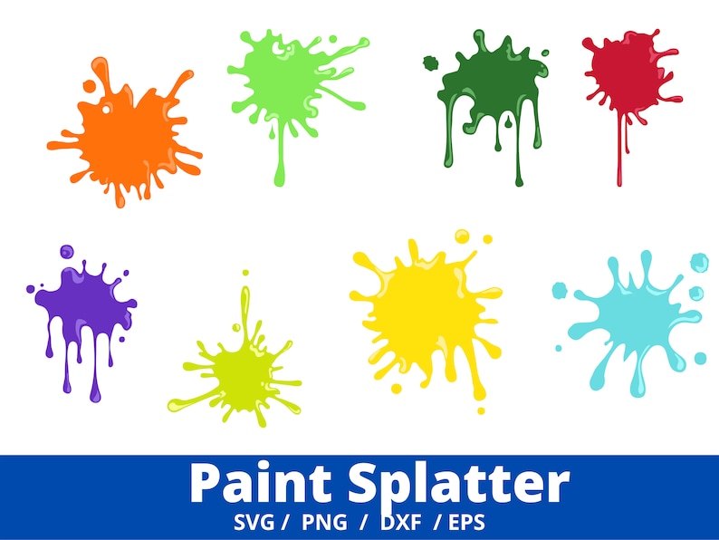 Paint Splatter Svg Paint Splats Svg Clipartvectorsplatter - Etsy