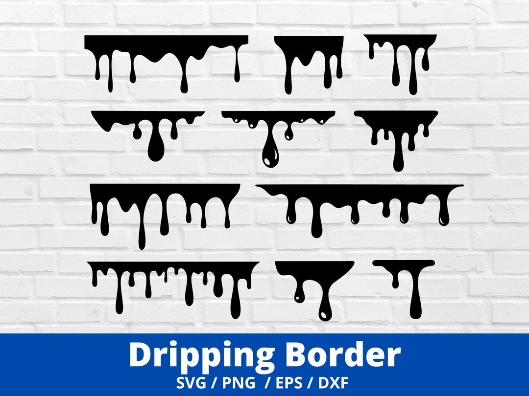 Dripping Borders Svg,dripping Svg,dripping Borders Clipart,choclate ...