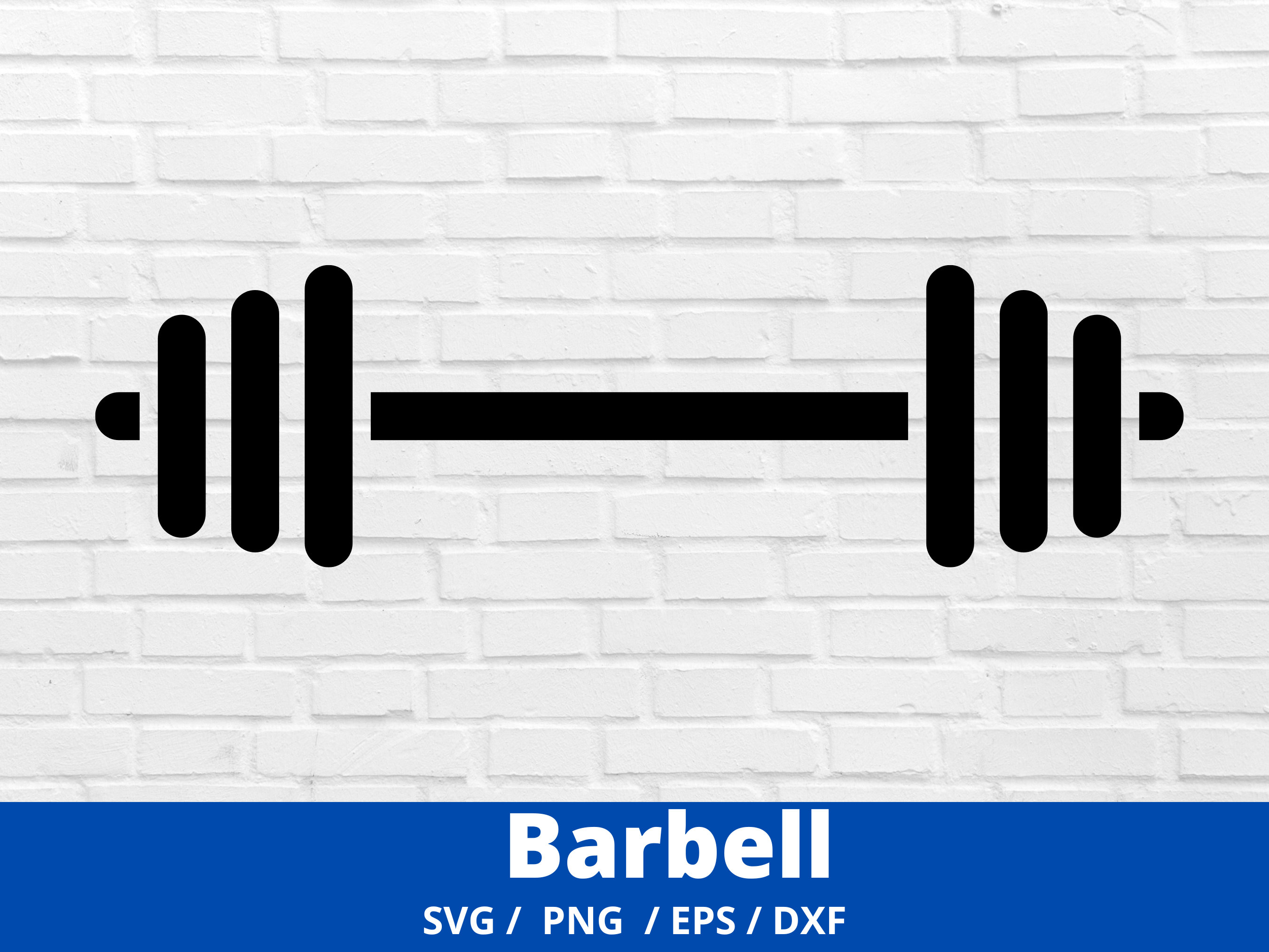 Barbell SVG, Png, Dxf, and Eps Files, Weights, Power Lifting, Weight ...
