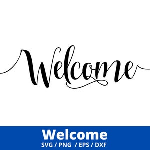 Welcome Script Svg, Welcome SVG, Welcome Sign SVG, Welcome Script Sign ...