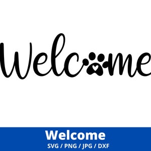 Welcome With Paw Print SVG, Welcome Svg, Paw Print Welcome SVG, Dog ...
