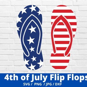 4th of July SVG, Flip Flops SVG, Patriotic SVG, Digital Download, Cut ...
