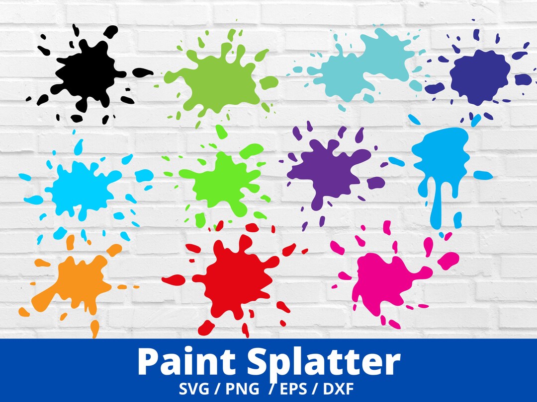 Paint Splatter SVG Bundle, Paint Splats Svg, Paint Svg, Clipart, Vector ...