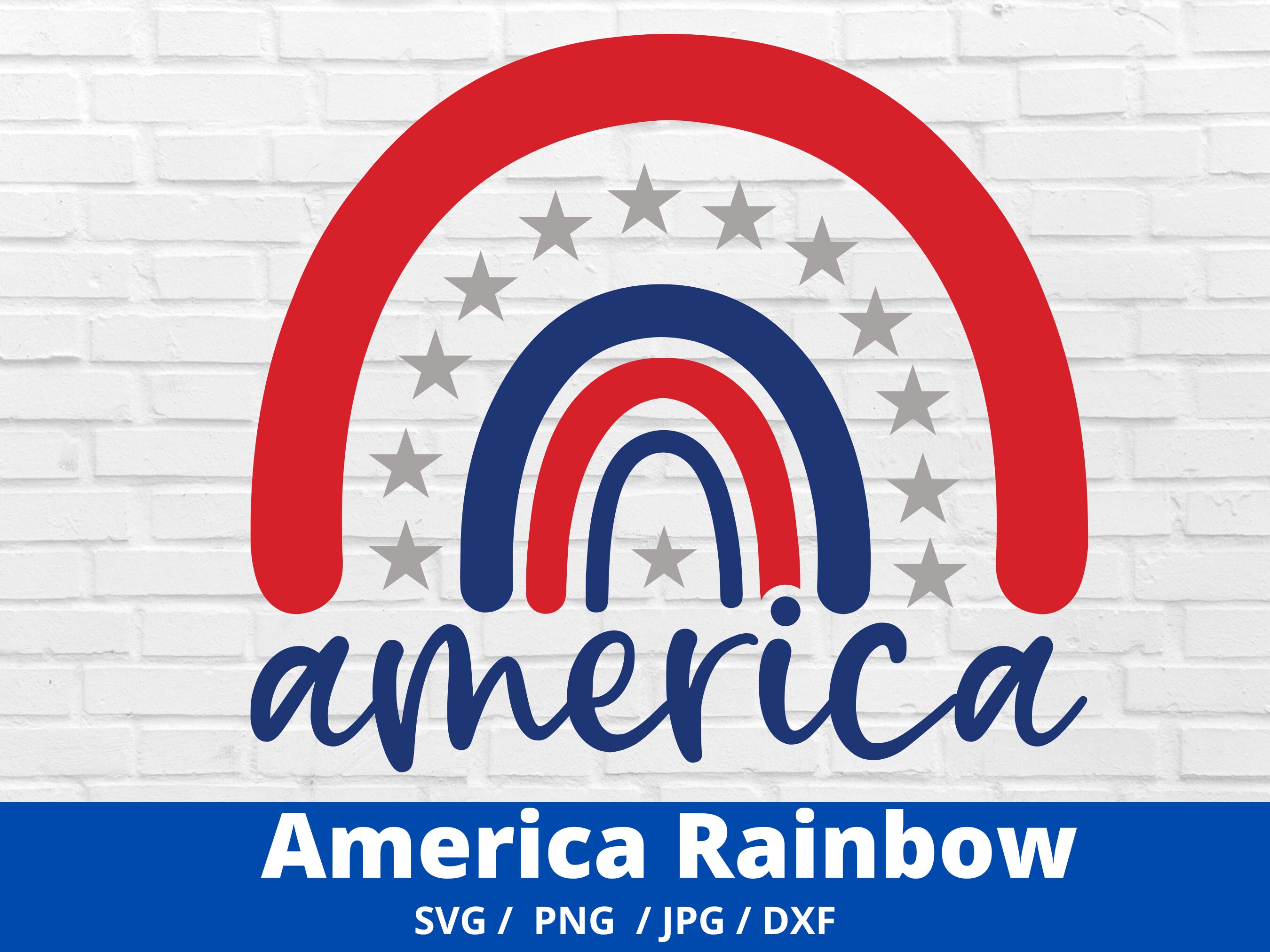 4th of July SVG, America Rainbow SVG, Patriotic Rainbow, Digital ...