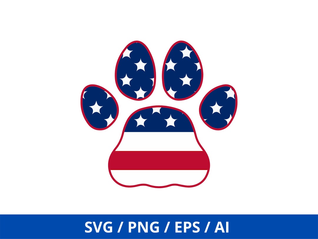 American Flag Paw Print Svg, 4th of July Svg, Independence Day, Dog Paw ...